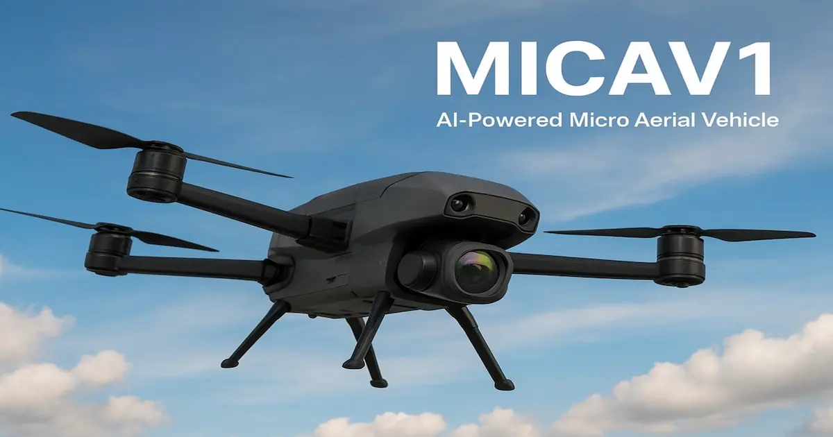 MICAV1 – AI-Powered Micro Aerial Vehicle for Precision 2025